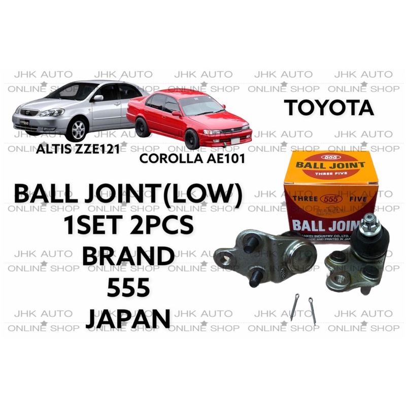 TOYOTA ALTIS ZZE121 WISH ZNE10 AE101 BALL JOINT(LOW) 1SET 2PCS BRAND ...