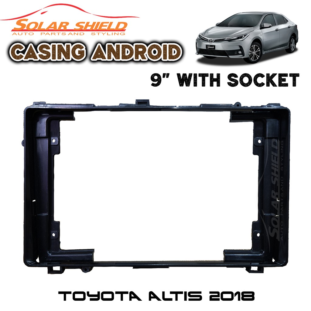 Toyota Altis 2018 9'' Android Casing (with socket & canbus) | Shopee ...