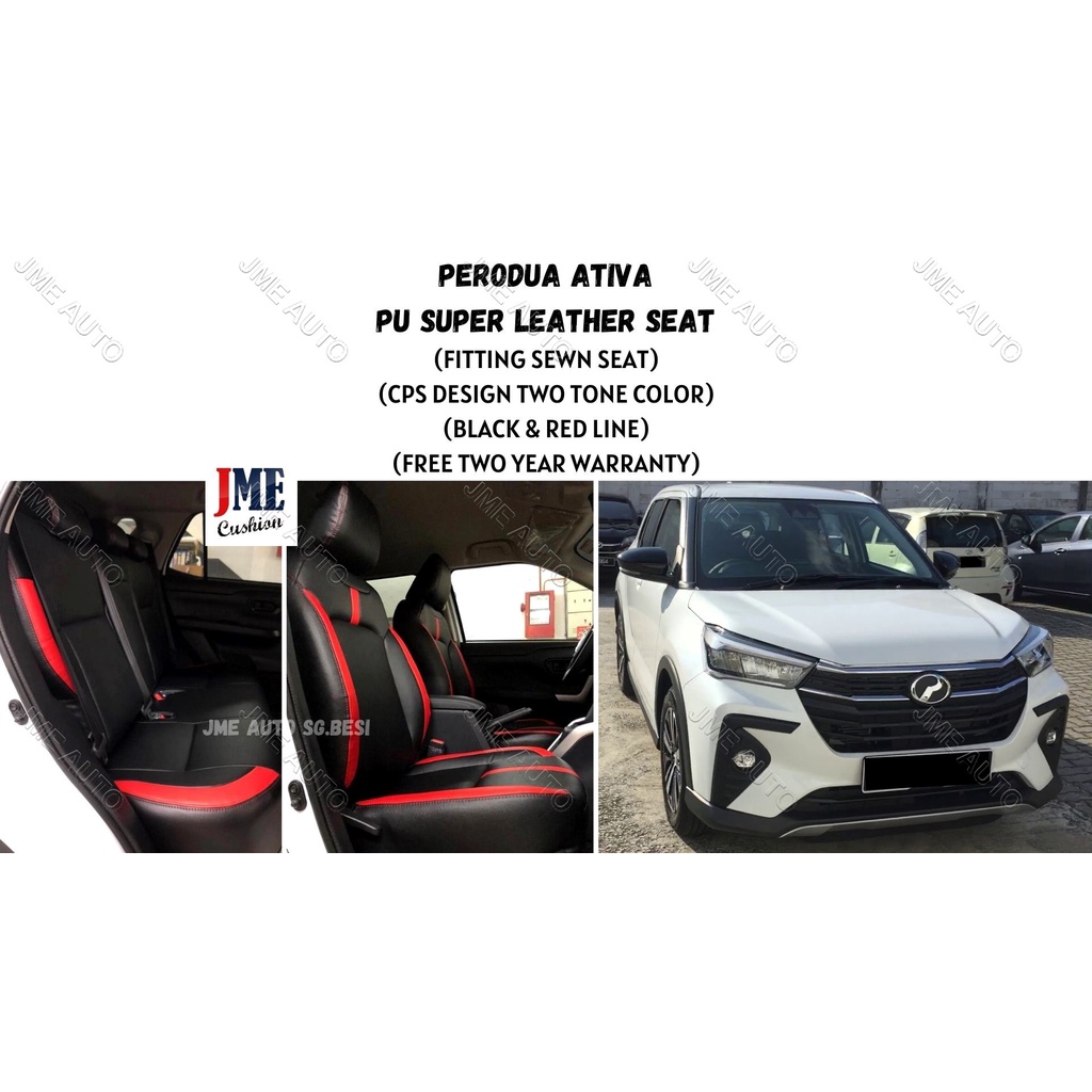 [JME CUSHION] PERODUA ATIVA (2021 - 2025) FITTING SEWN LEATHER SEAT ...