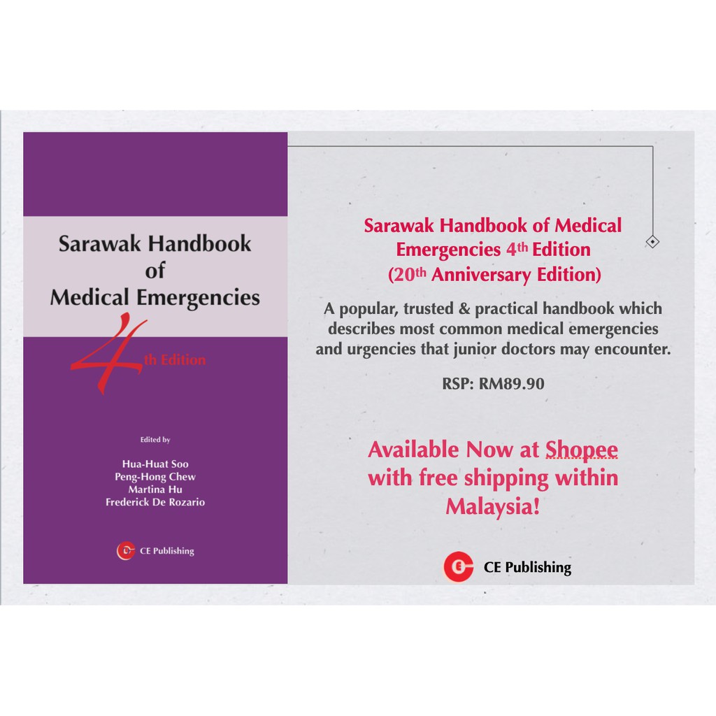 Sarawak Handbook of Medical Emergencies 4th Edition (CE Publishing ...