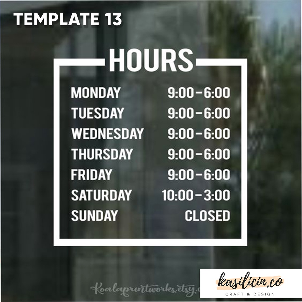 PART 2 [CHEAPEST] STICKER WAKTU OPERASI | OPENING HOUR STICKER ...