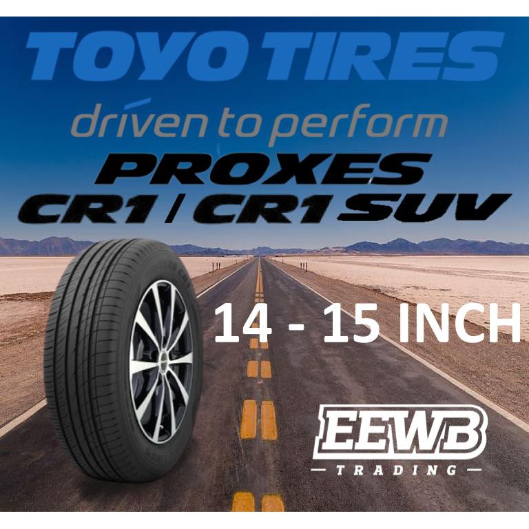 (POSTAGE) TOYO TIRES PROXES CR1 NEW CAR TIRES TYRE TAYAR 14/15/16 INCH | Shopee Malaysia