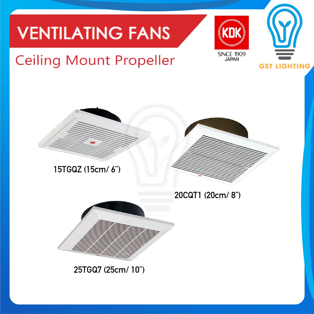 KDK 15TGQZ / 20TGQ / 25TGQ7 Ceiling Mounted Exhaust Fan 6" / 8"/10 ...