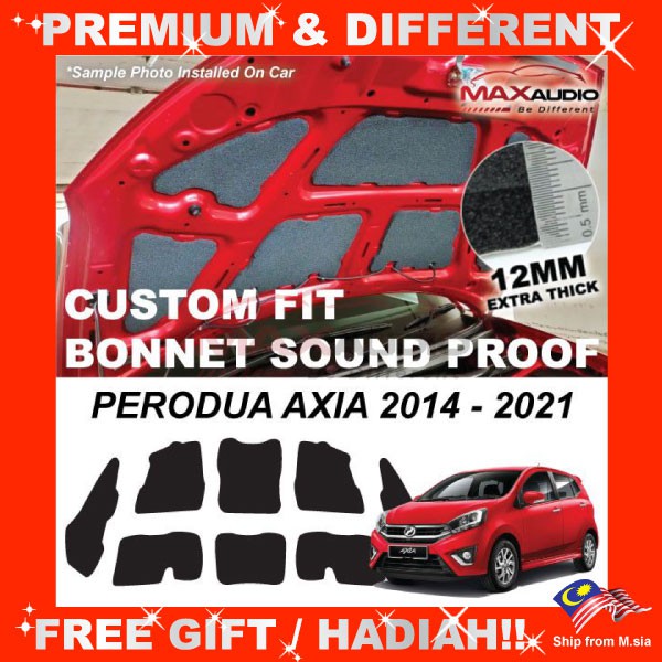 Bonnet Sound Proof PERODUA AXIA 2014- 2022 MAXAUDIO Hood Bonet ...