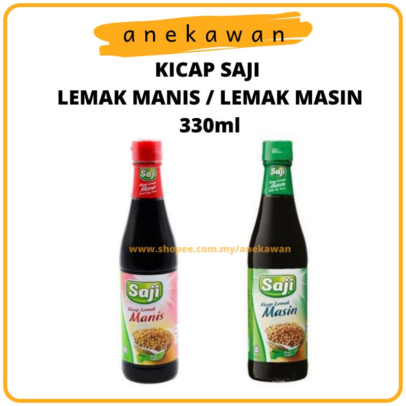 KICAP LEMAK MANIS I LEMAK MASIN SAJI 330ml 🔥 READY STOCK 🔥 ANEKAWAN ...