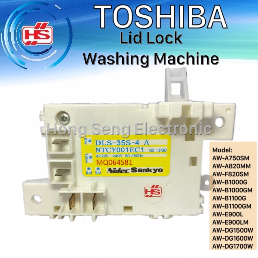 TOSHIBA AW-A750SM AW-A820MM AW-F820SM AW-B1000G AW-B1100G Lid Lock / Door Switch Washing Machine ...