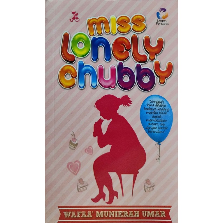 Ilham Persona ( MISS LONELY CHUBBY ) Wafaa ' Munierah Umar | Shopee Malaysia