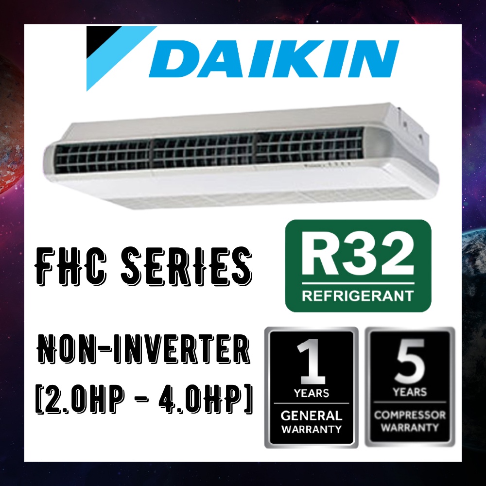 [Limited Stock!!!] Daikin Non-Inverter R32 Ceiling Exposed (2HP - 4HP ...