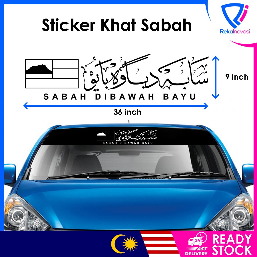 Sticker Kereta Khat Jawi Sabah Dibawah Bayu (Tampal Luar & Dalam ...