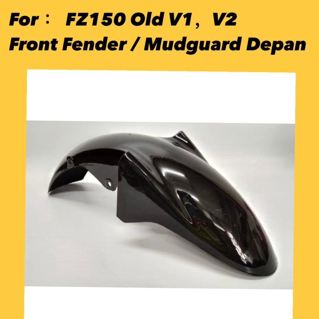 YAMAHA FZ150 FZ 150 FZ150i FZ 150i OLD / NEW V1 V2 V3 FRONT FENDER ... YAMAHA FZ150 FZ 150 FZ150i FZ 150i OLD / NEW V1 V2 V3 FRONT FENDER ...