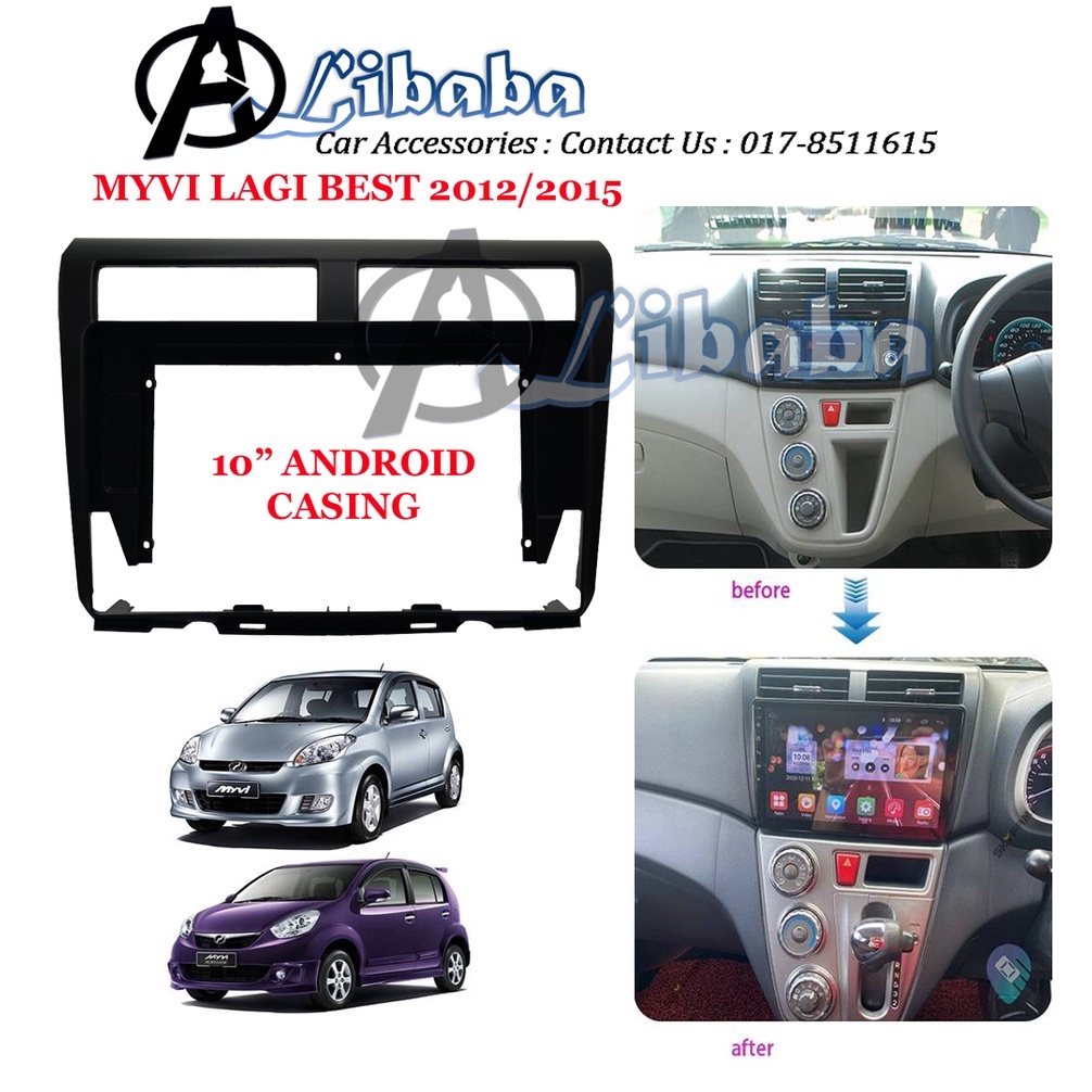 10" PERODUA MYVI LAGI BEST 2012-2015 Android Monitor Player Casing Plug ...