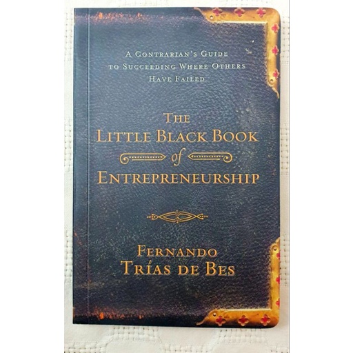 MBH | THE LITTLE BLACK BOOK OF ENTREPRENEURSHIP by Fernando Trías De ...