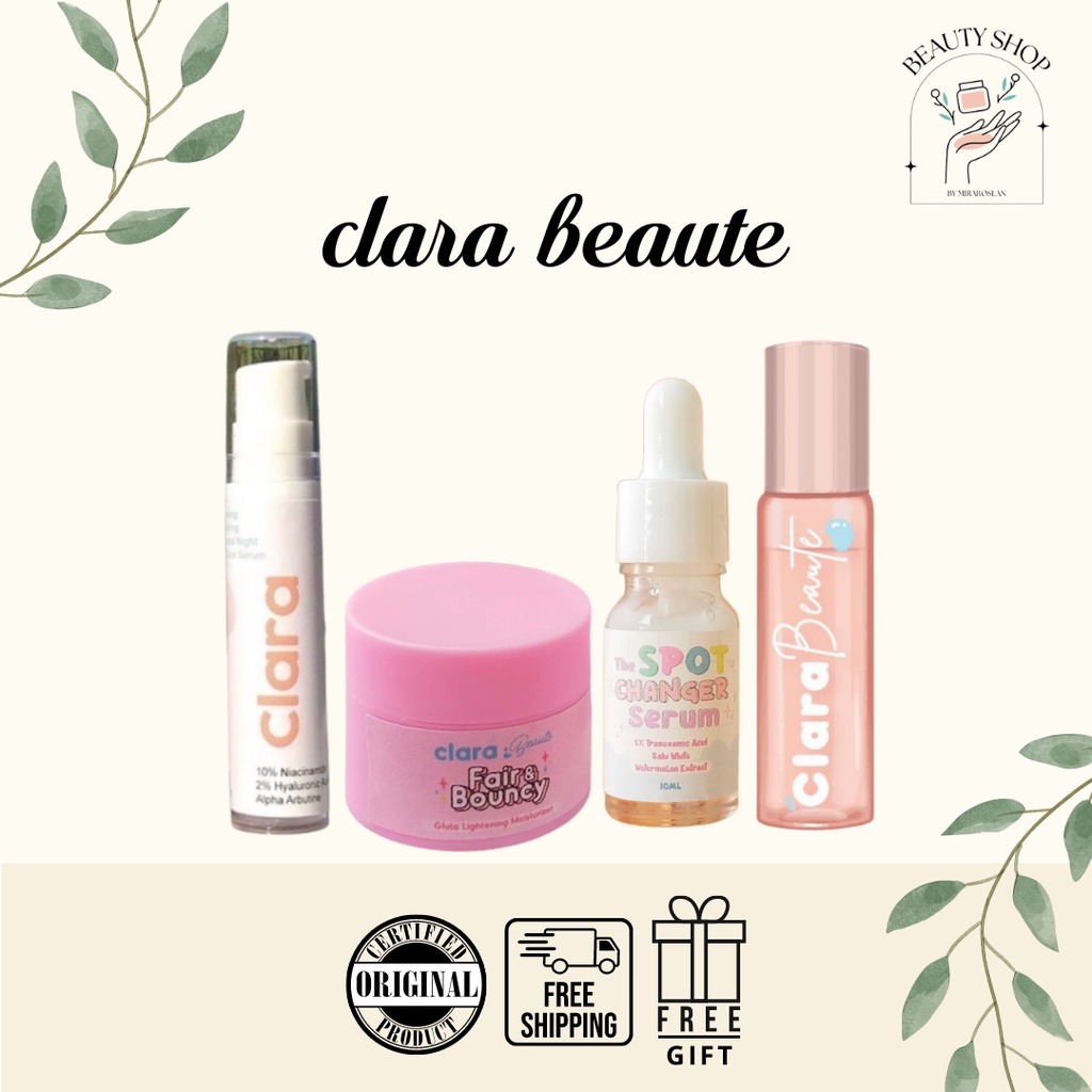 CLARA GLOW SERUM CLARA MOISTURIZER CLARA FAIR AND BOUNCY MOISTURIZER ...