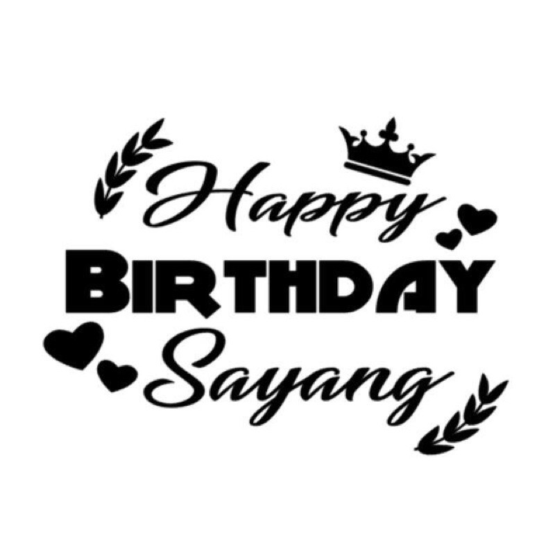 Ready Stock Happy Birthday My Dear Sticker Happy Birthday Sayang ...