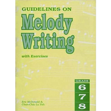 Guidelines on Melody Writing with Exercises Grade 6-8 | Shopee Malaysia
