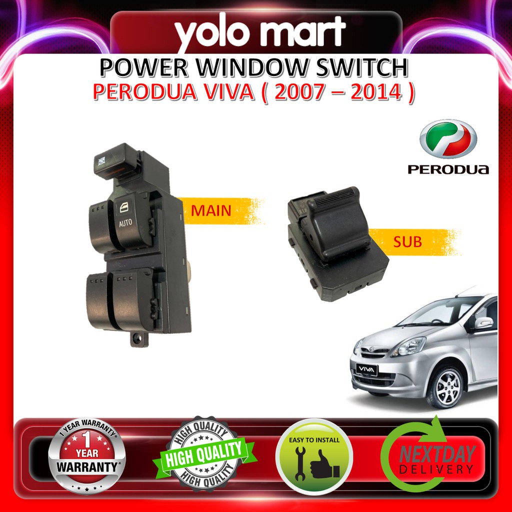 PERODUA VIVA 】 Main & Sub Power Window Switch ( 2007 - 2014 / OEM ...