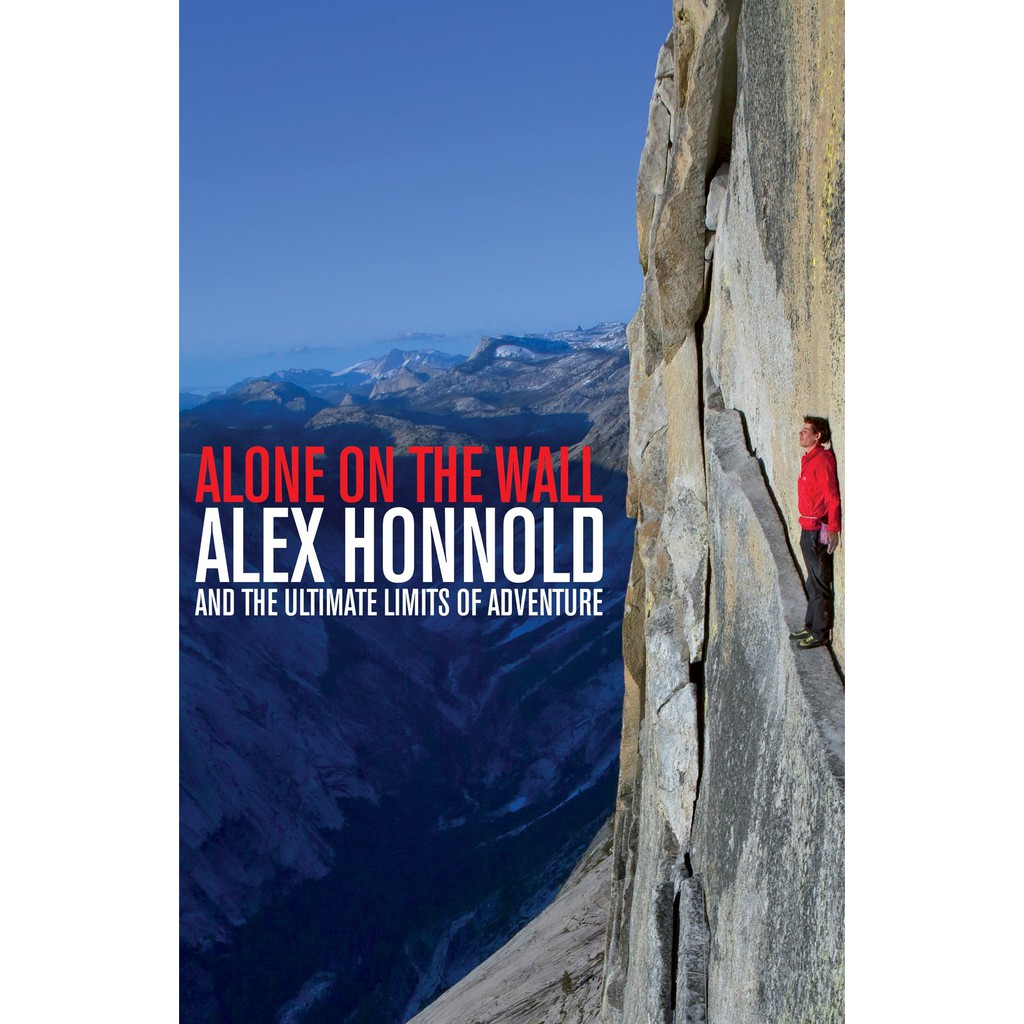 (BBW) Alone On The Wall: Alex Honnold And The Ultimate Limits Of ...