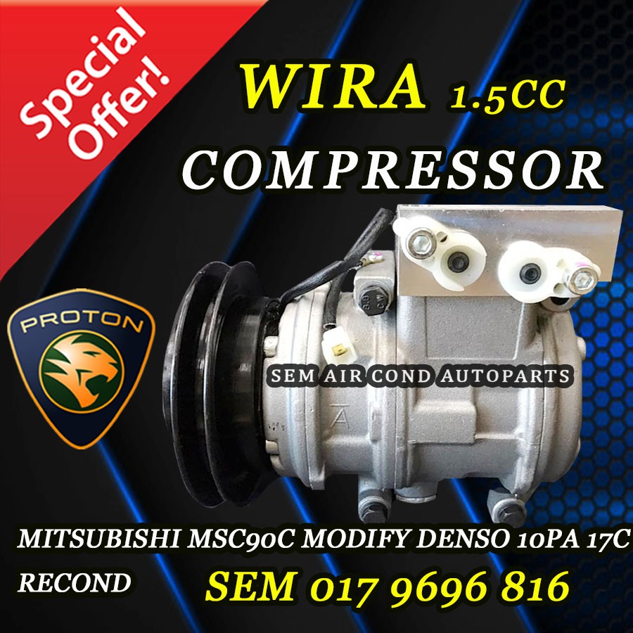 PROTON WIRA 1.5CC MITSUBISHI MSC90C MODIFY DENSO 10PA17C RECOND ...