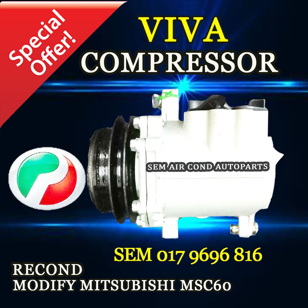 PERODUA VIVA MODIFY MITSUBISHI MSC60 RECOND COMPRESSOR/ KOMPRESOR (CAR ...