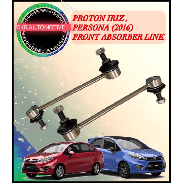 PROTON IRIZ , PERSONA (2016) FRONT ABSORBER STABILIZER LINK | Shopee ...