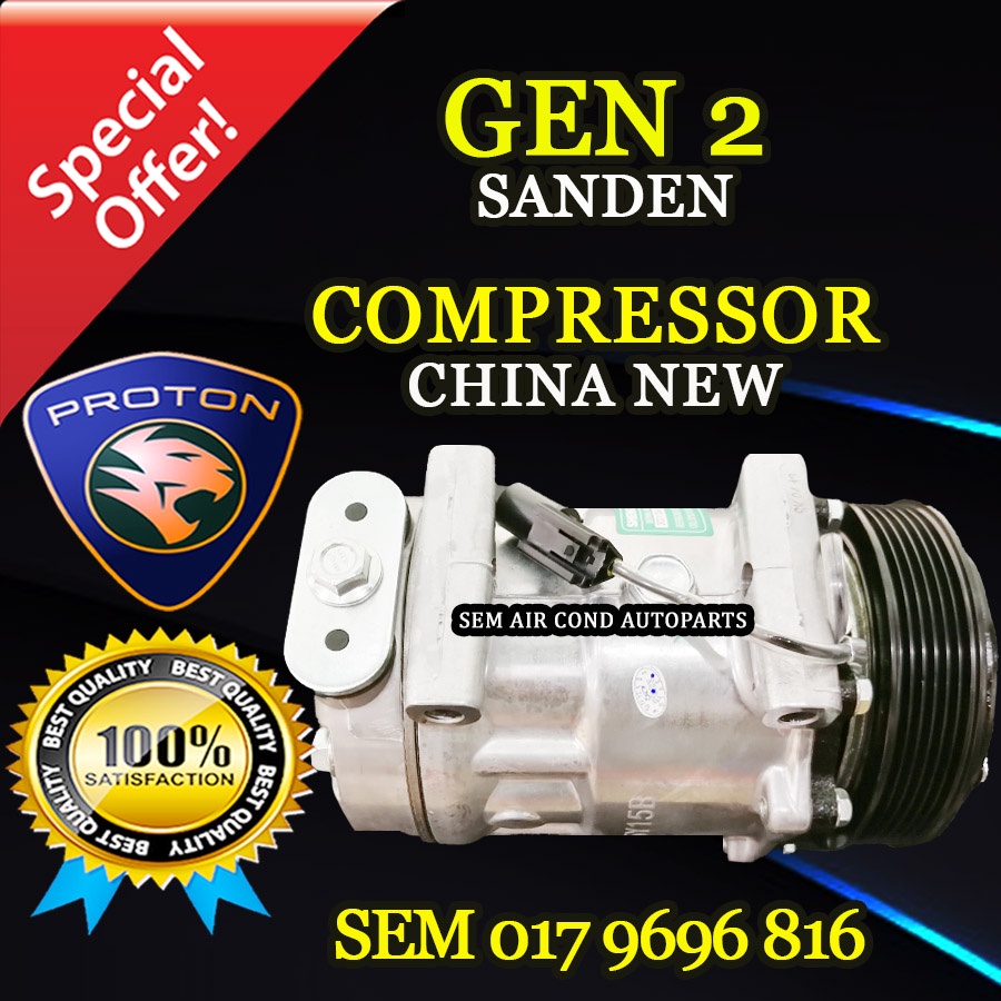 PROTON GEN 2 SANDEN CHINA NEW COMPRESSOR/ KOMPRESOR (CAR AIRCOND SYSTEM) | Shopee Malaysia