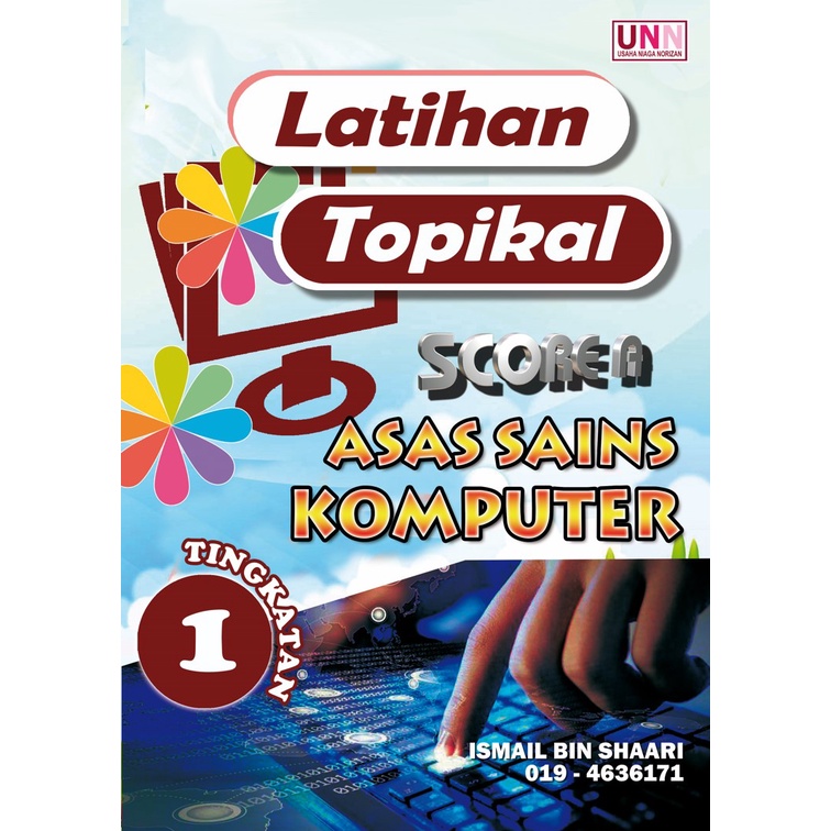 ASAS SAINS KOMPUTER | ASK LATIHAN TOPIKAL TINGKATAN 1 SCORE A | Shopee ...