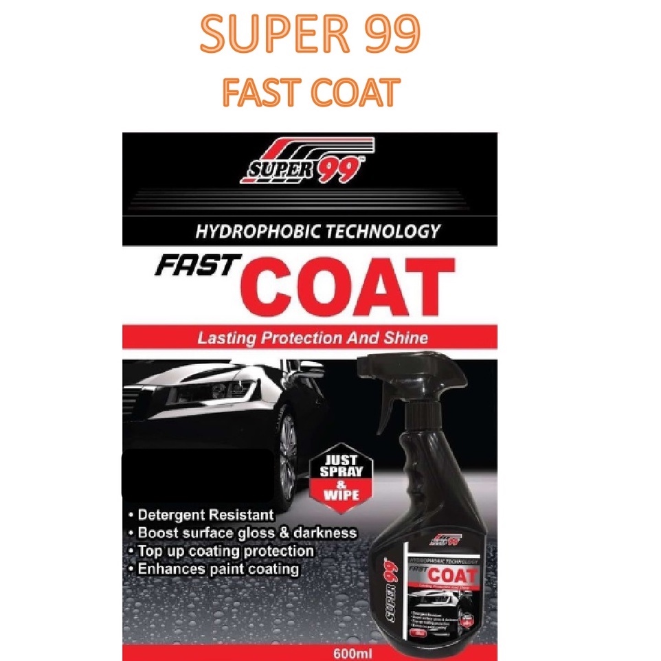 Super99 Super 99 Top Coat Hydrophobic Technology Fast Coat 600ml (Just ...