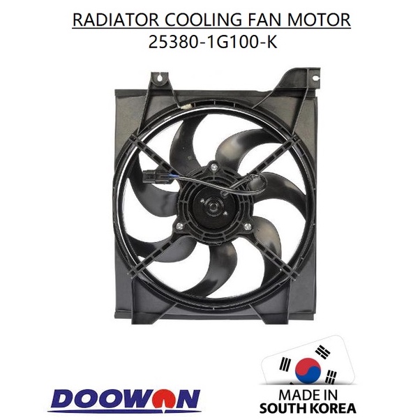 RADIATOR COOLING FAN MOTOR COMPLETE SET (DOOWON - MADE IN KOREA) KIA ...