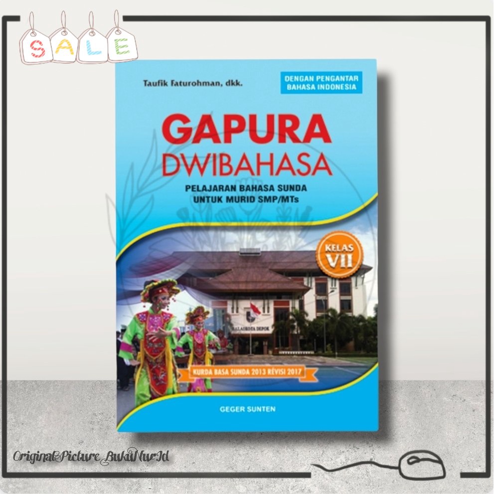 Bilingual Gapura Basa Book with an Introduction to Indonesian for Class ...