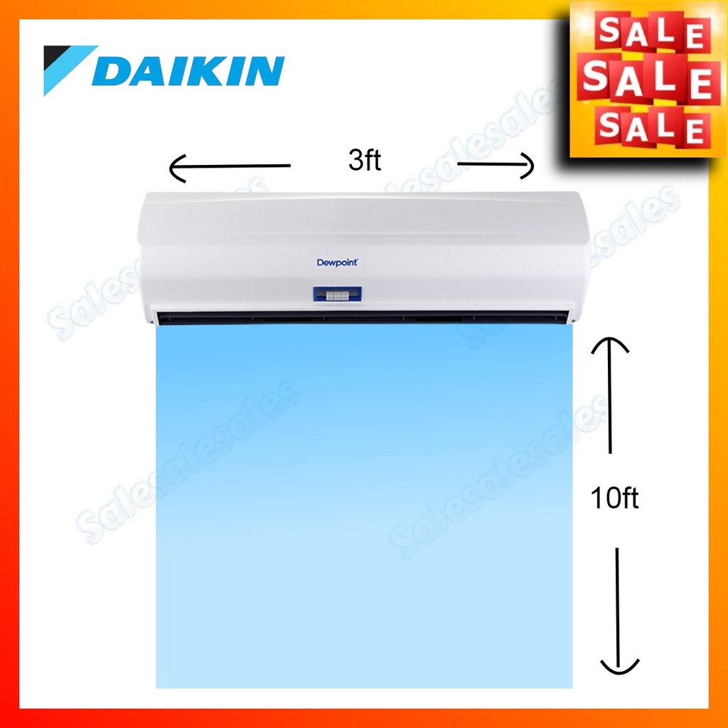 DEWPOINT Air Curtain (DAIKIN) DAC308C DAC310C DAC312C DAC408C DAC410C ...