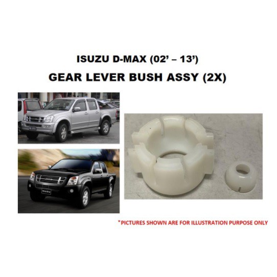 GEAR LEVER BUSH ASSY (2X) ISUZU DMAX (02' - 13') | Shopee Malaysia