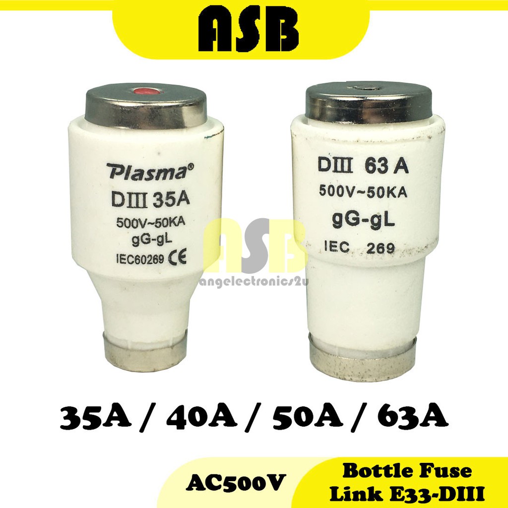 (1pc) Bottle Fuse Link E33-DIII AC500V ( 35A / 40A / 50A / 63A ...