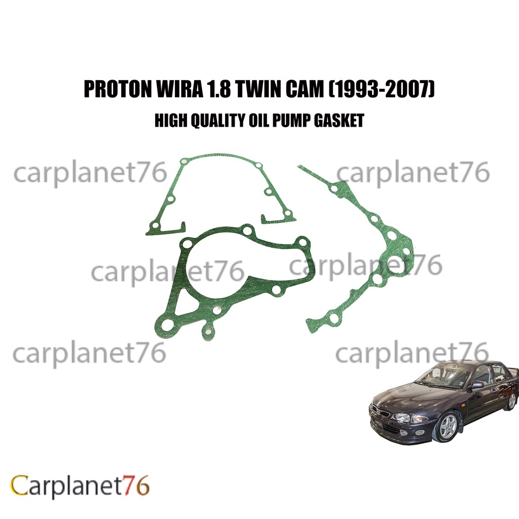 PROTON WIRA 1.8 TWIN CAM 4G93 (1993-2007) ENGINE OIL PUMP GASKET TIMING ...
