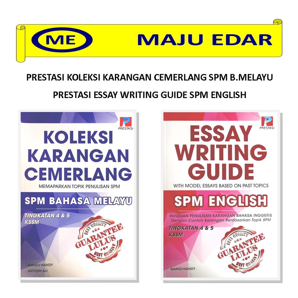 PRESTASI ESSAY WRITING GUIDE SPM ENGLISH FORM 4&5/ KOLEKSI KARANGAN ...