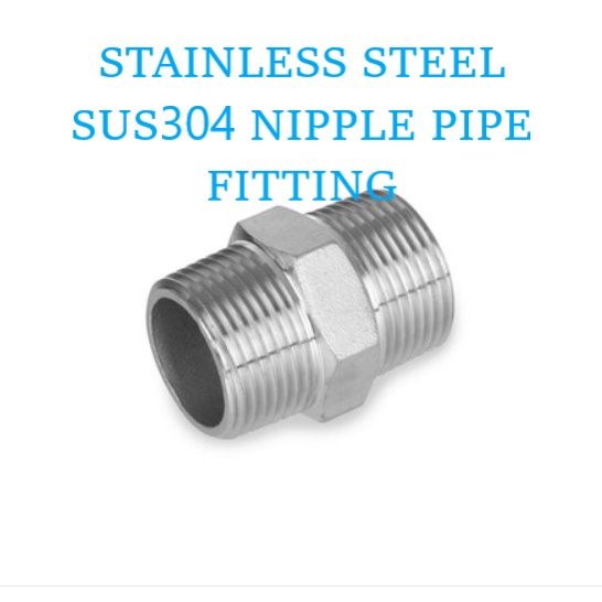 NKS Stainless Steel SUS304 Nipple Pipe Fitting 1/4", 3/8", 1/2" , 3/4 ...