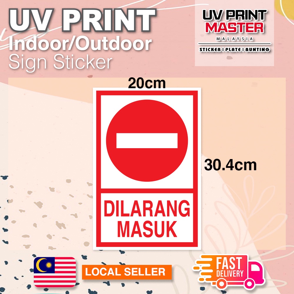 Sticker Sign Dilarang Masuk No Entry Papan Tanda Wall Sticker Signboard ...