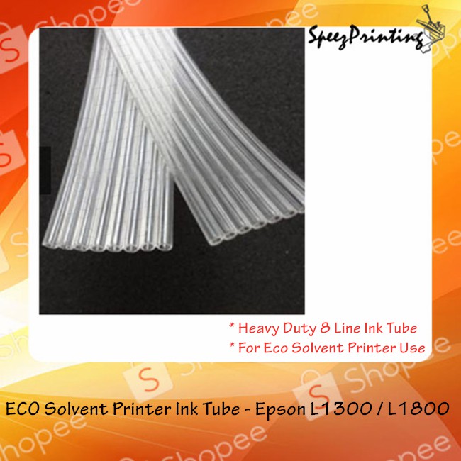 ECO Solvent Printer Ink Tube Heavy Duty- Epson L1300 / L1800 | Shopee ...