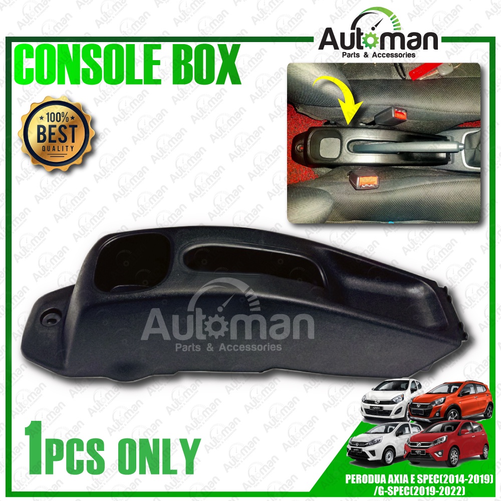 Perodua Axia 2014 - 2022 Axia E Spec G Spec 2019 - 2022 Console ...