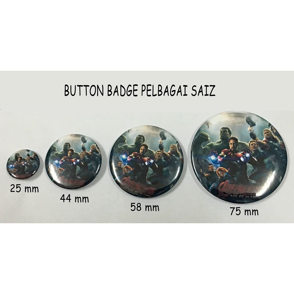 BUTTON BADGE 75MM 58MM 44MM 25MM PELBAGAI FINISHING COLD LAMINATE ...