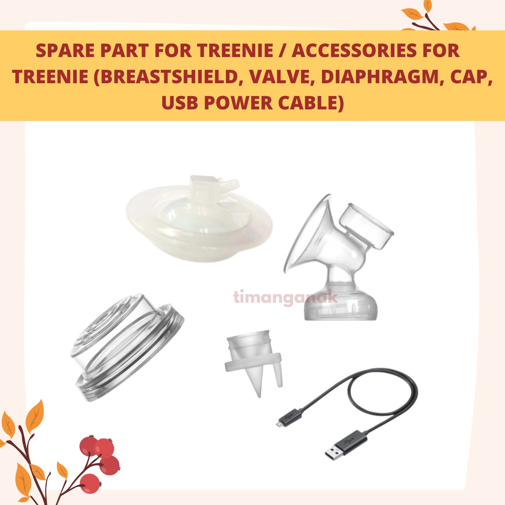 SPAREPART FOR TREENIE / ACCESSORIES FOR TREENIE (BREASTSHIELD, VALVE ...