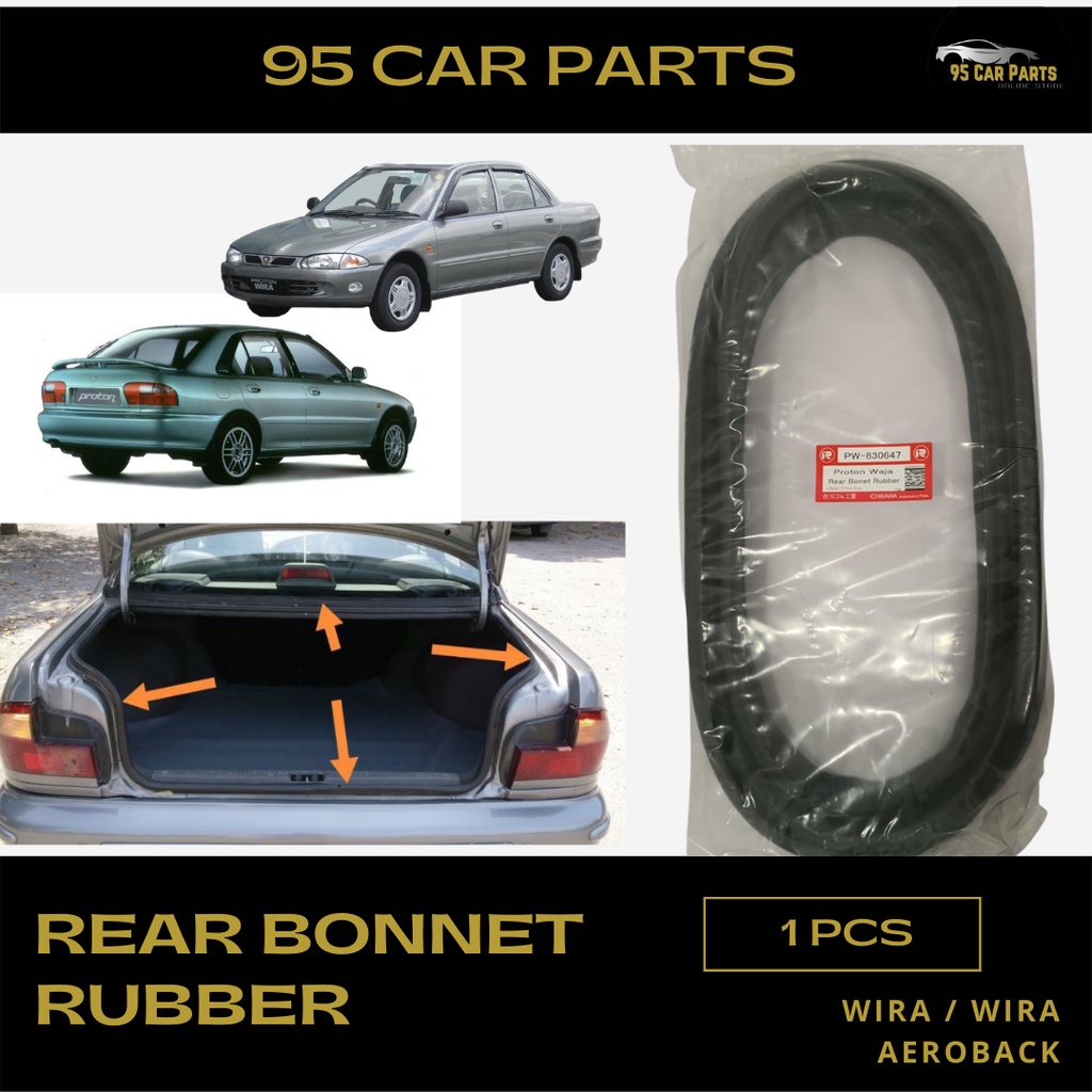Rear Bonnet Rubber Proton Wira Sedan / Aeroback Japan Quality (ICHIKAWA ...