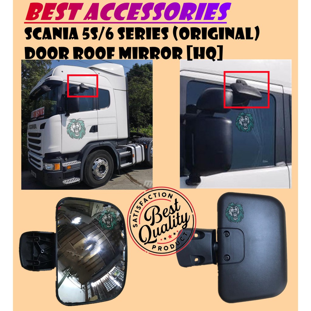 SCANIA 5S/6 SERIES (ORI) DOOR ROOF MIRROR [HQ] HIGH QUALITIES | Shopee ...
