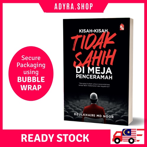 Buku Kisah-Kisah Tidak Sahih Di Meja Penceramah oleh Dzulkhairi MD Noor Kisah Sahih Nabi ...