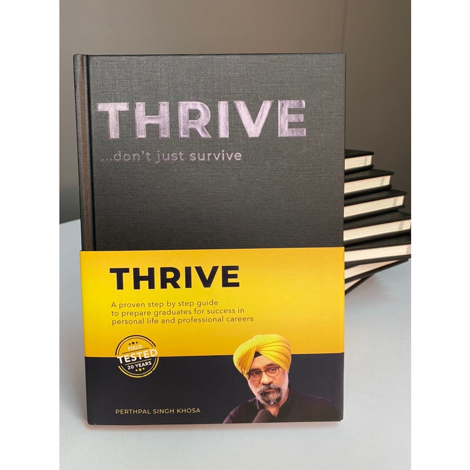 Thrive! Don't Just Survive...by Perthpal Singh Khosa Motivational ...