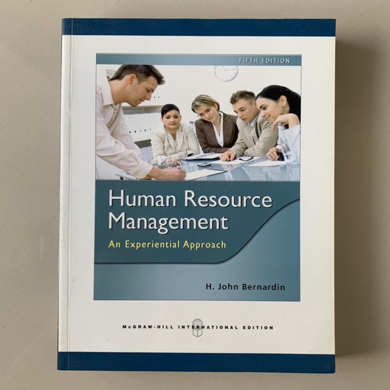 [Last] Human Resource Management: An experiential approach 5th edition ...
