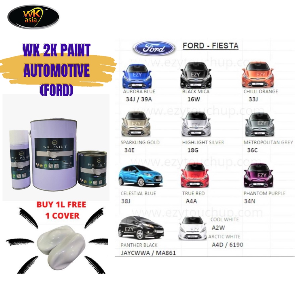FORD FIESTA &RANGER WK Paint All Colors 0.5LTR/1LTR original colour ...