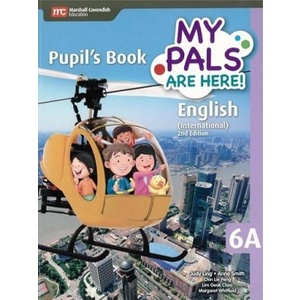 MY PALS ARE HERE ENGLISH PUPIL BOOK 6A INTERNATIONAL EDITION 2ED_ ISBN ...