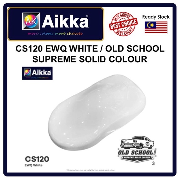 AIKKA CS120 EWQ WHITE / OLD SCHOOL SUPREME SOLID COLOUR 2K CAR PAINT ...
