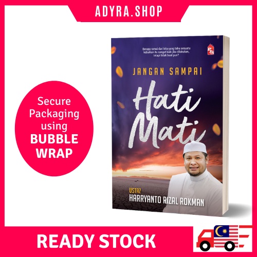 Buku Jangan Sampai Hati Mati oleh Ustaz Harryanto Rizal Rokman Buku ...