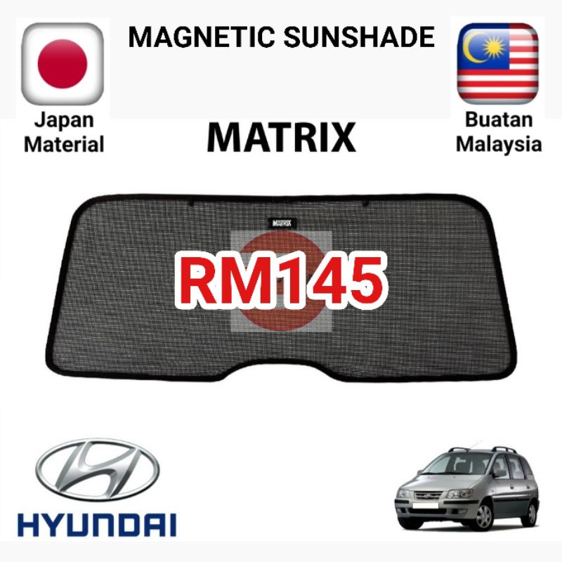 Hyundai Matrix 2001-2007 Rear Windscreen Premium Sunshade (1 pc ...